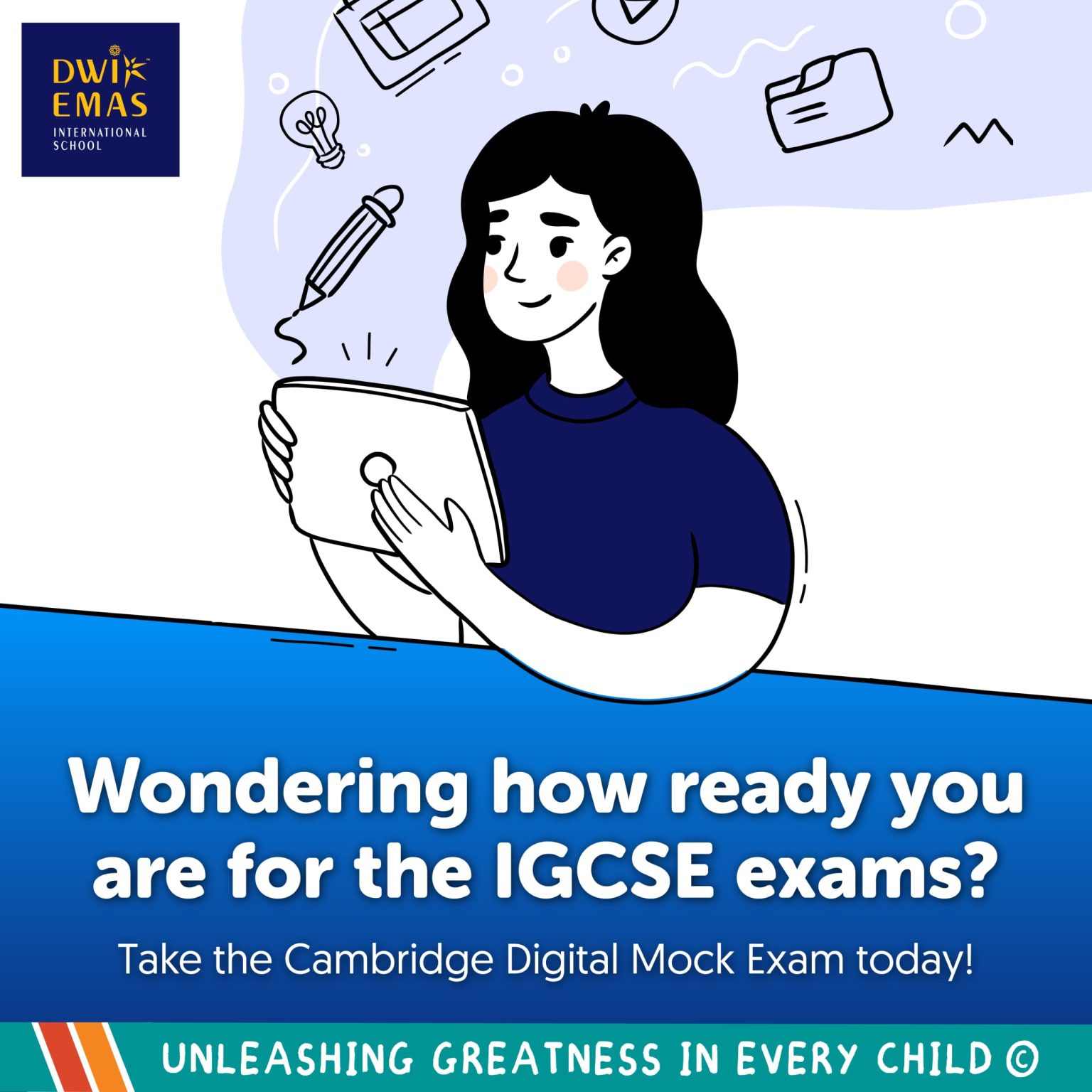 CAIE Exam - Dwi Emas International School